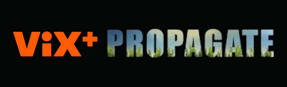 TelevisaUnivision’s ViX+ Inks First-Look Deal with Propagate Fuego to ...