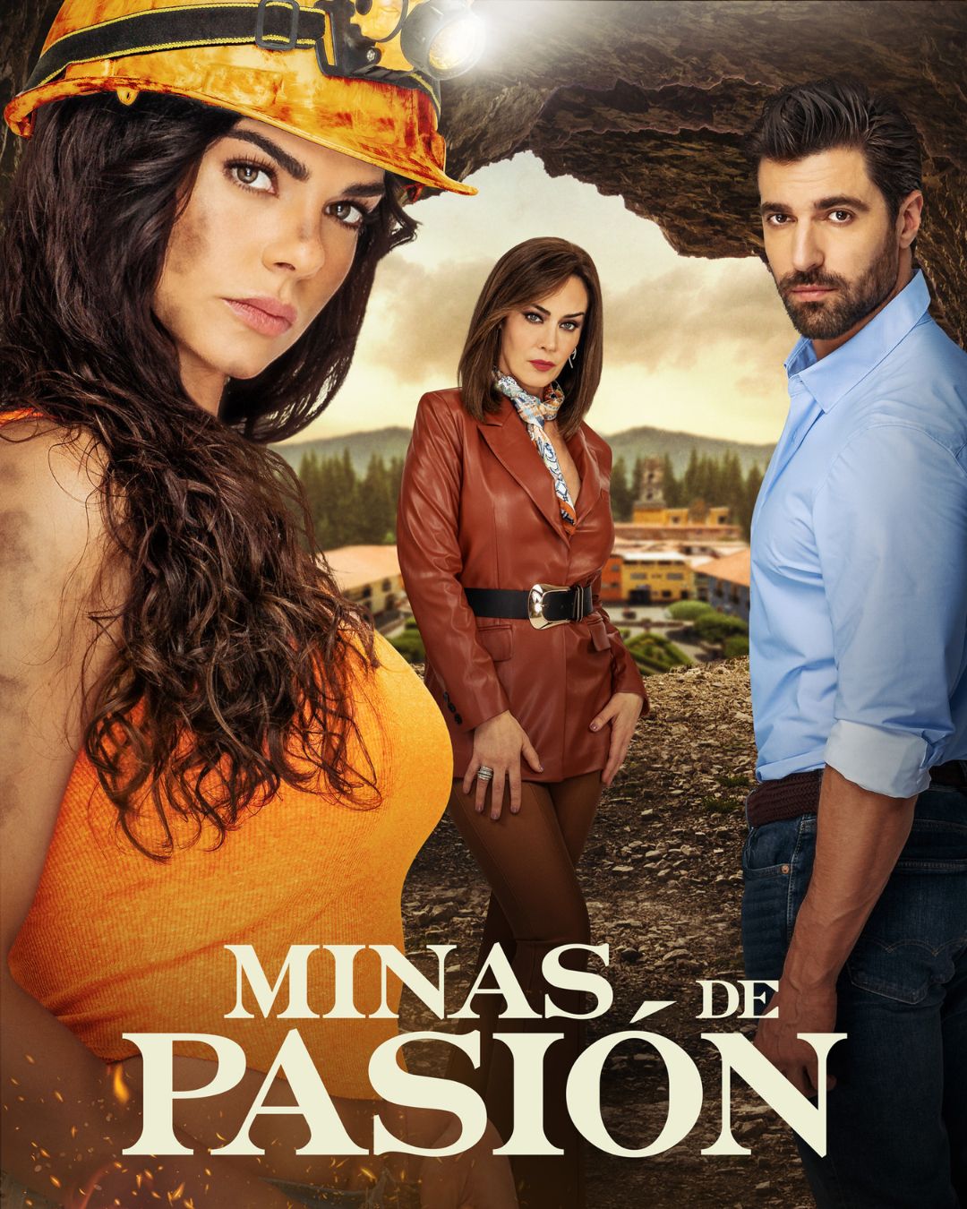 Univision’s New Telenovela MINAS DE PASIÓN Brings a Story of Strength on August 29 at 10p/9c ...