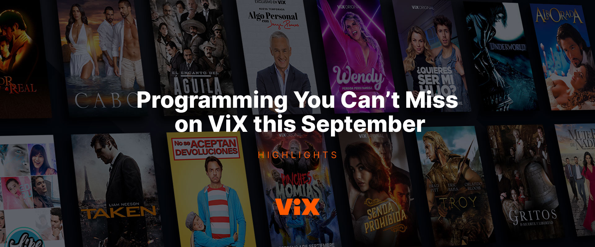 Programming You Can’t Miss on ViX - TelevisaUnivision