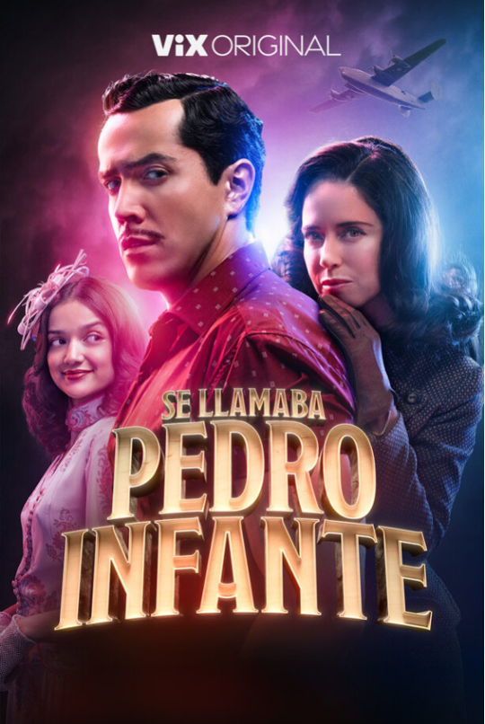 ViX Premieres SE LLAMABA PEDRO INFANTE Produced by Rubén Galindo & Starring Ana Claudia Talancón ...