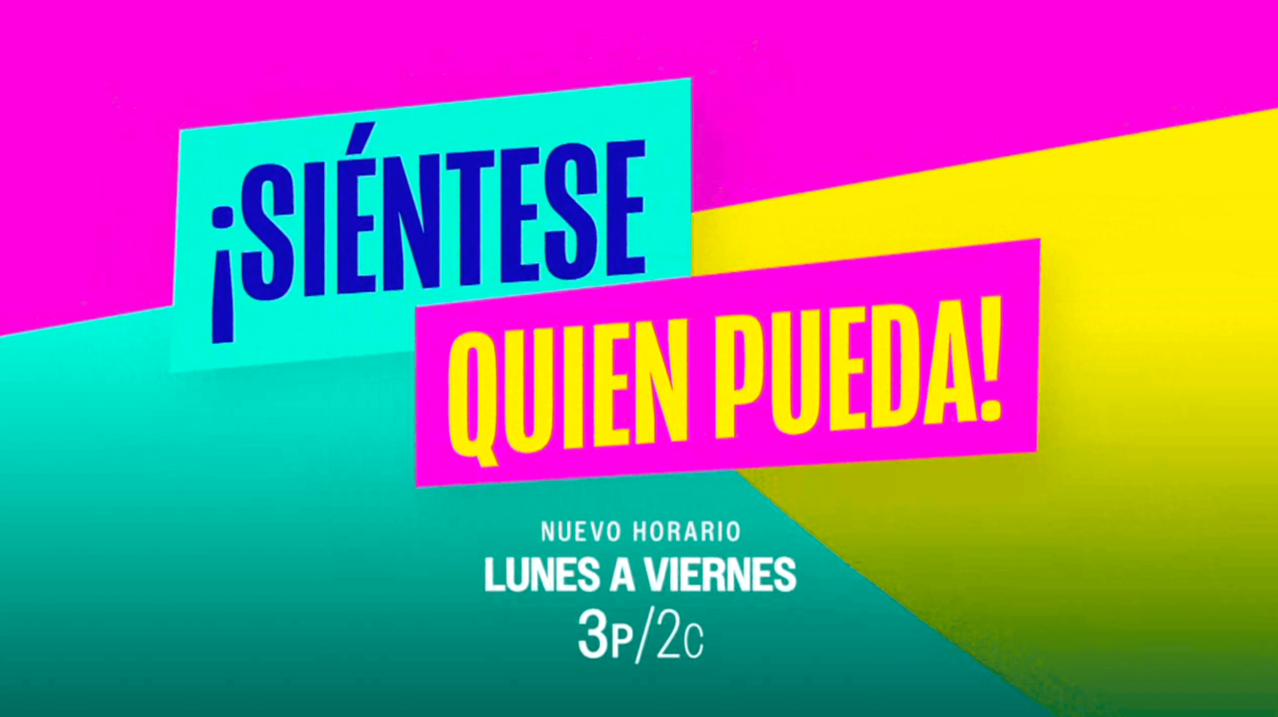 ¡SIÉNTESE QUIEN PUEDA! Kicks Off the Year in Style with New Timeslot ...