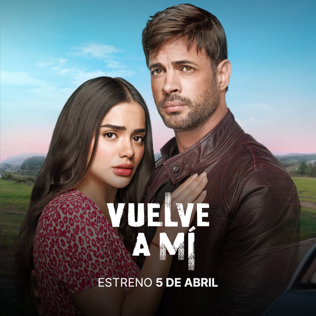 VUELVE A MÍ llega a Latinoamérica a través de ViX este 5 de abril ...
