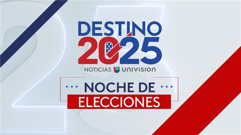Noticias Univision Announces Multiplatform Regional 2025 Election Day ...